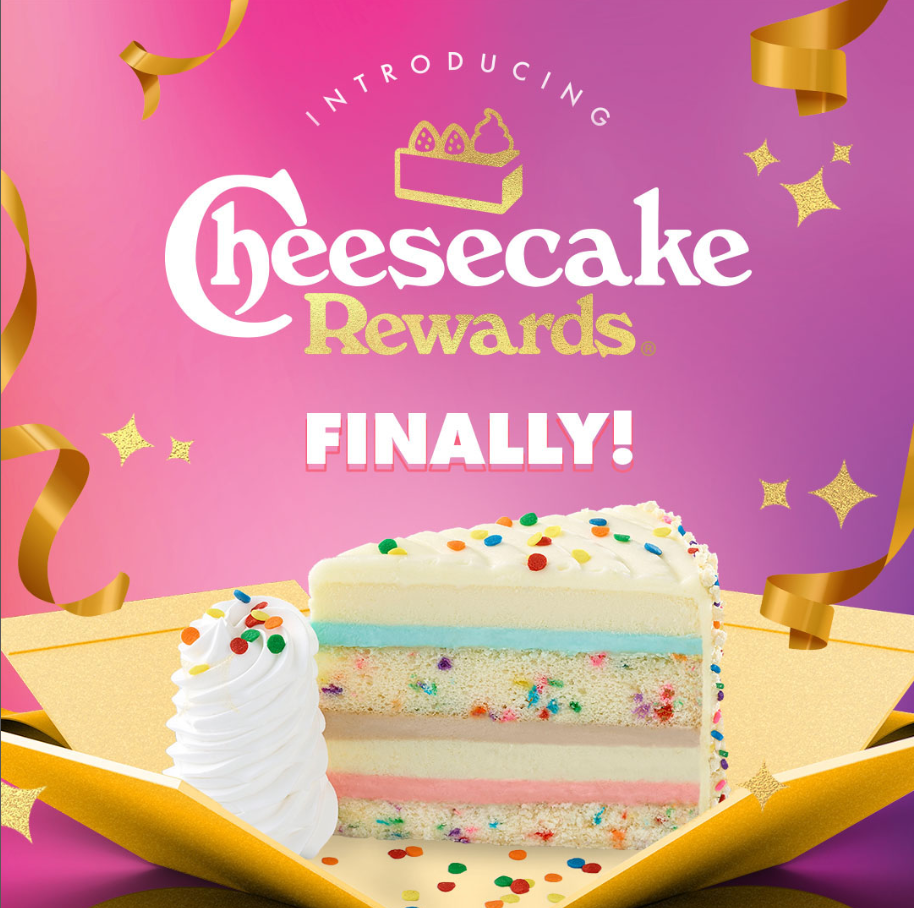 Introducing Cheesecake Rewards™ | Countryside Mall