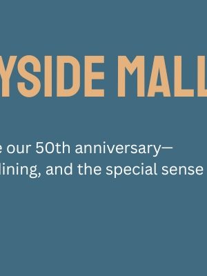 Countryside Mall 50th Anniversary | Countryside Mall